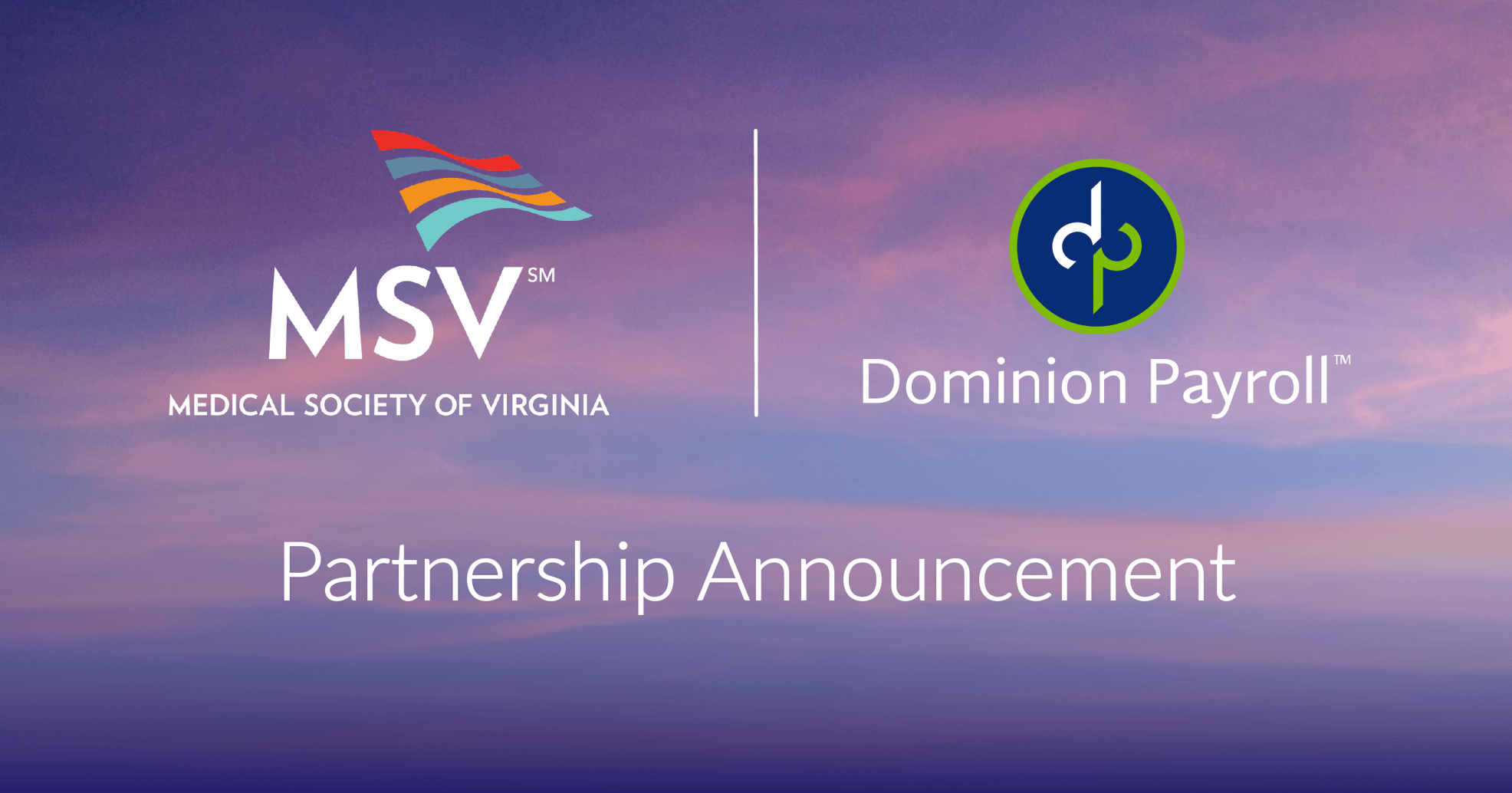 Dominion Payroll Partners with the Medical Society of Virginia